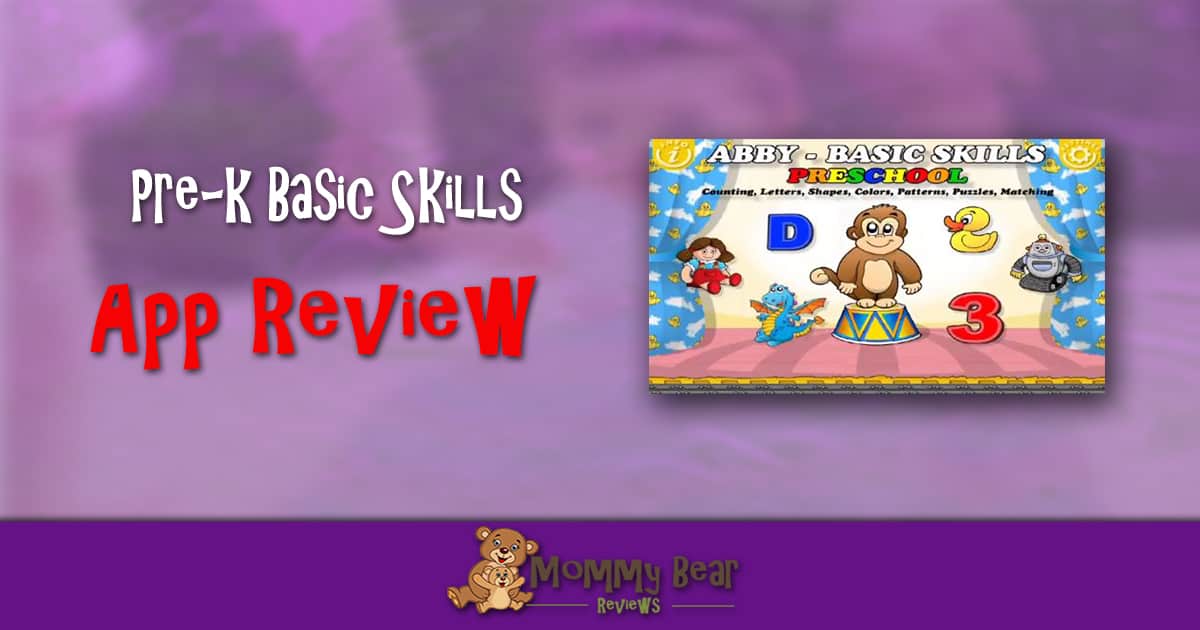 Pre-K Basic Skills App Review - Mommy Bear Reviews
