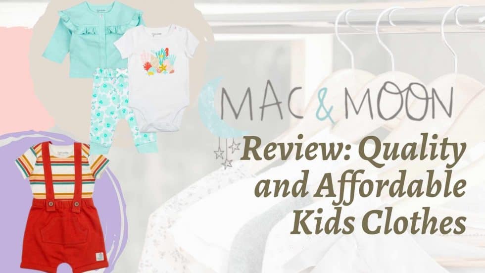 Mac & Moon Review: Quality and Affordable Kids Clothes