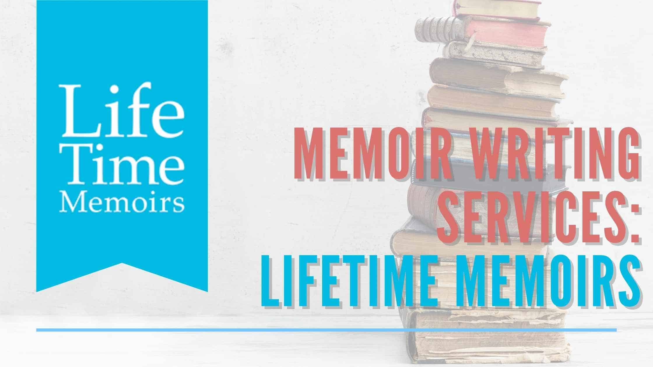Memoir Writing Services: Lifetime Memoirs - Mommy Bear Reviews